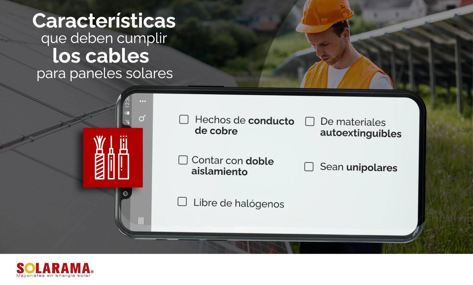 ¿Qué cables para paneles solares utilizar en tu instalación fotovoltaica?